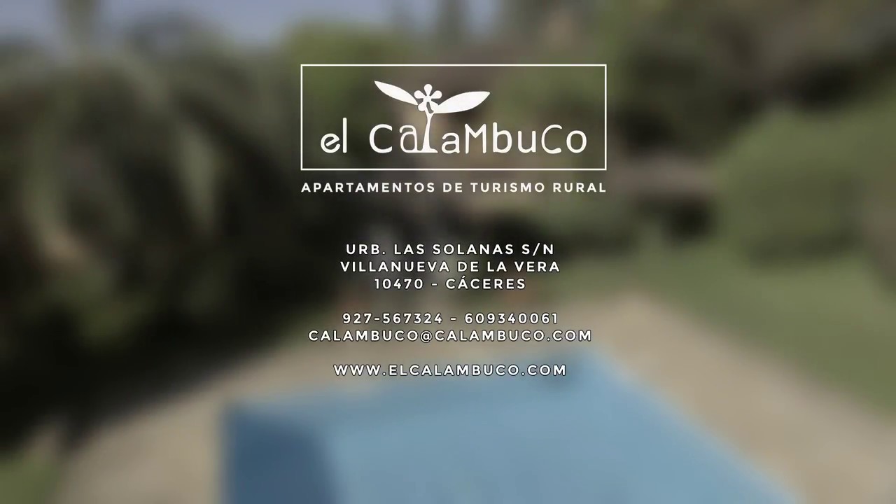 El Calambuco. Casas y apartamentos rurales en La Vera - YouTube