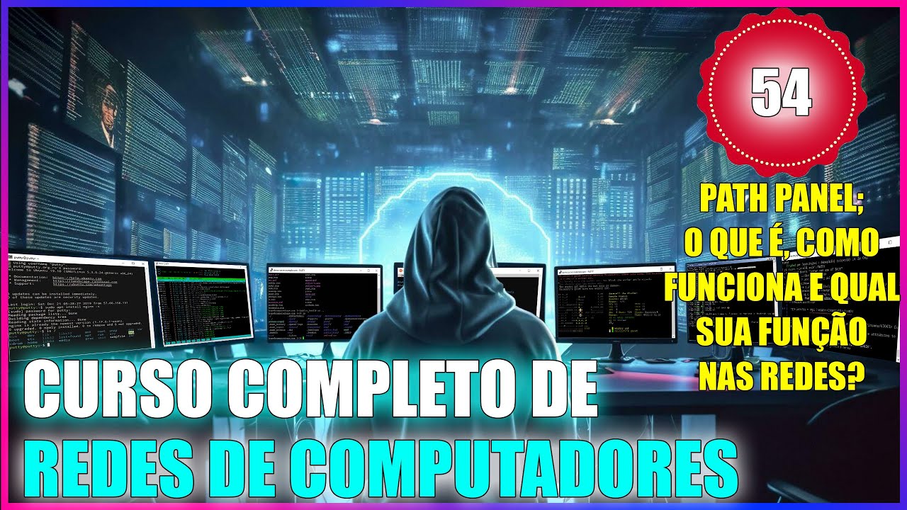CURSO DE REDES: Aula 54 - Path Panel: O que é? Pra que serve? Como ...