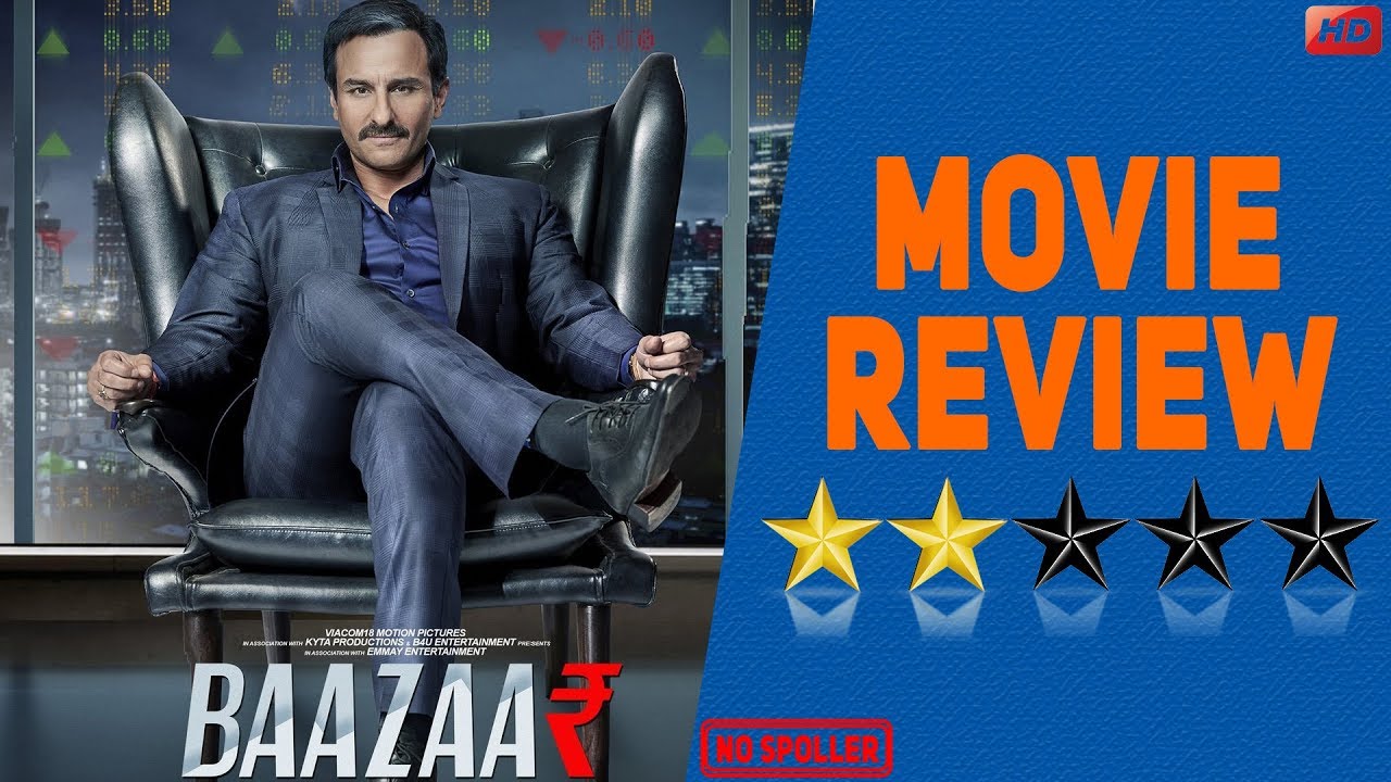 Movie Review | Baazaar | Saif Ali Khan | Rohan Mehra | Radhika Apte ...