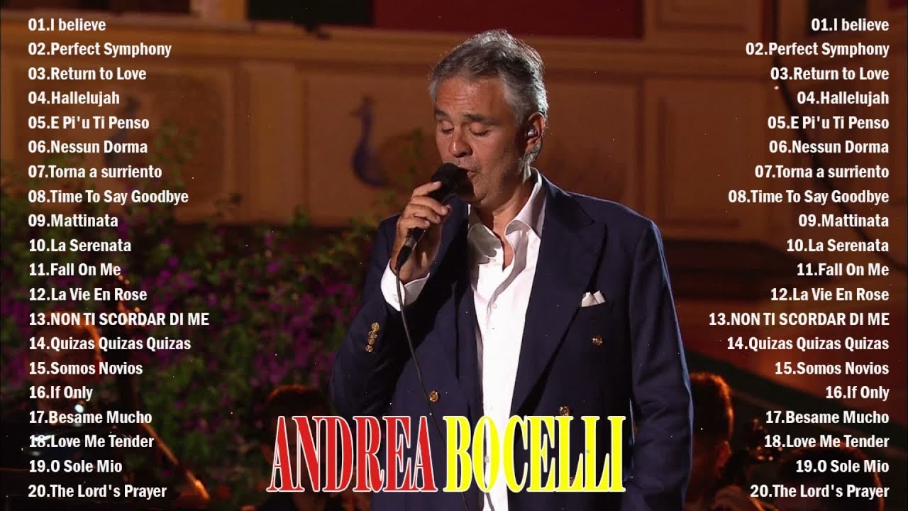 Best Opera Music Of Andrea Bocelli - The Best Of Andrea Bocelli Music ...