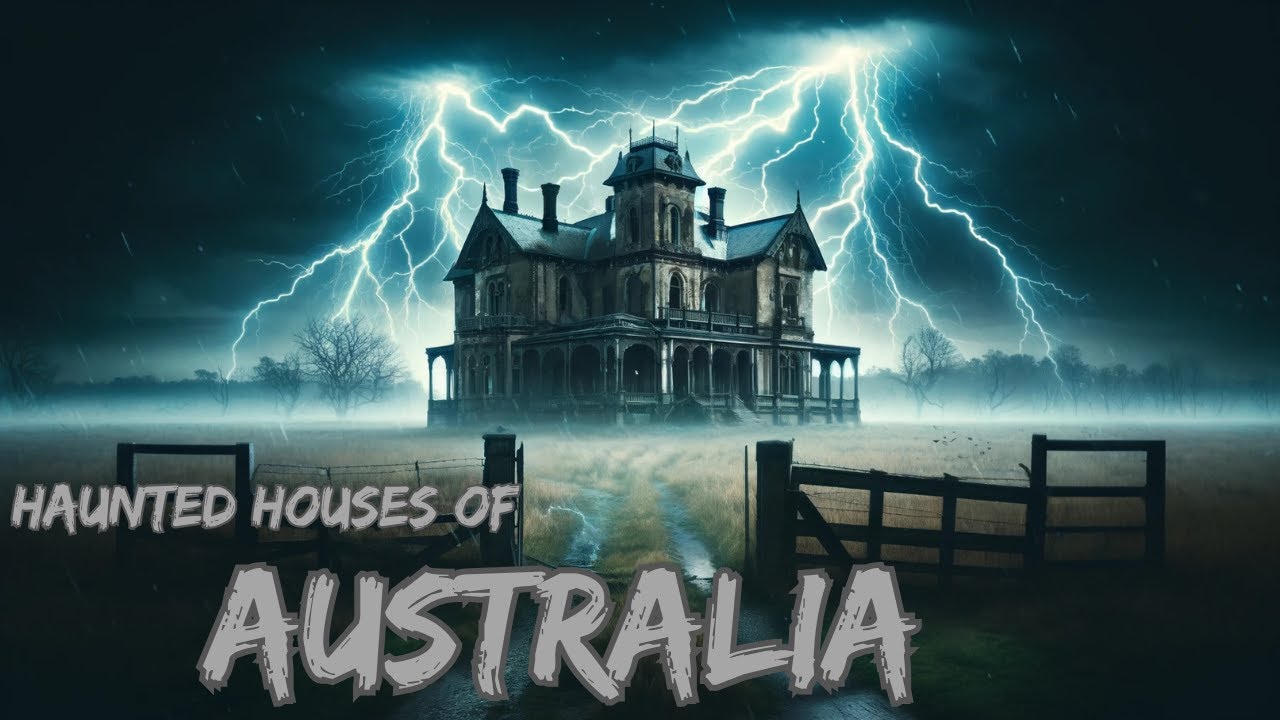 Most Haunted Houses in Australia | Terrifying Encounters & Paranormal ...
