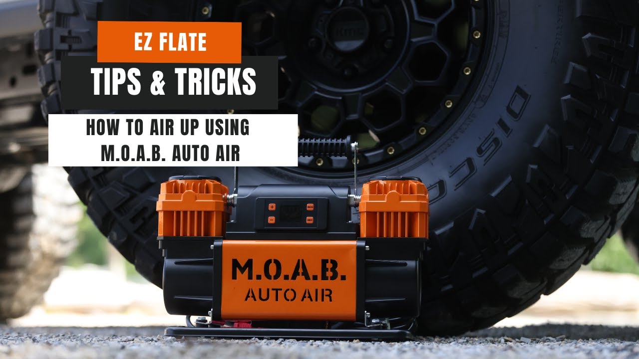 TIPS & TRICKS| How to Air Up Using M.O.A.B. Auto Air - YouTube
