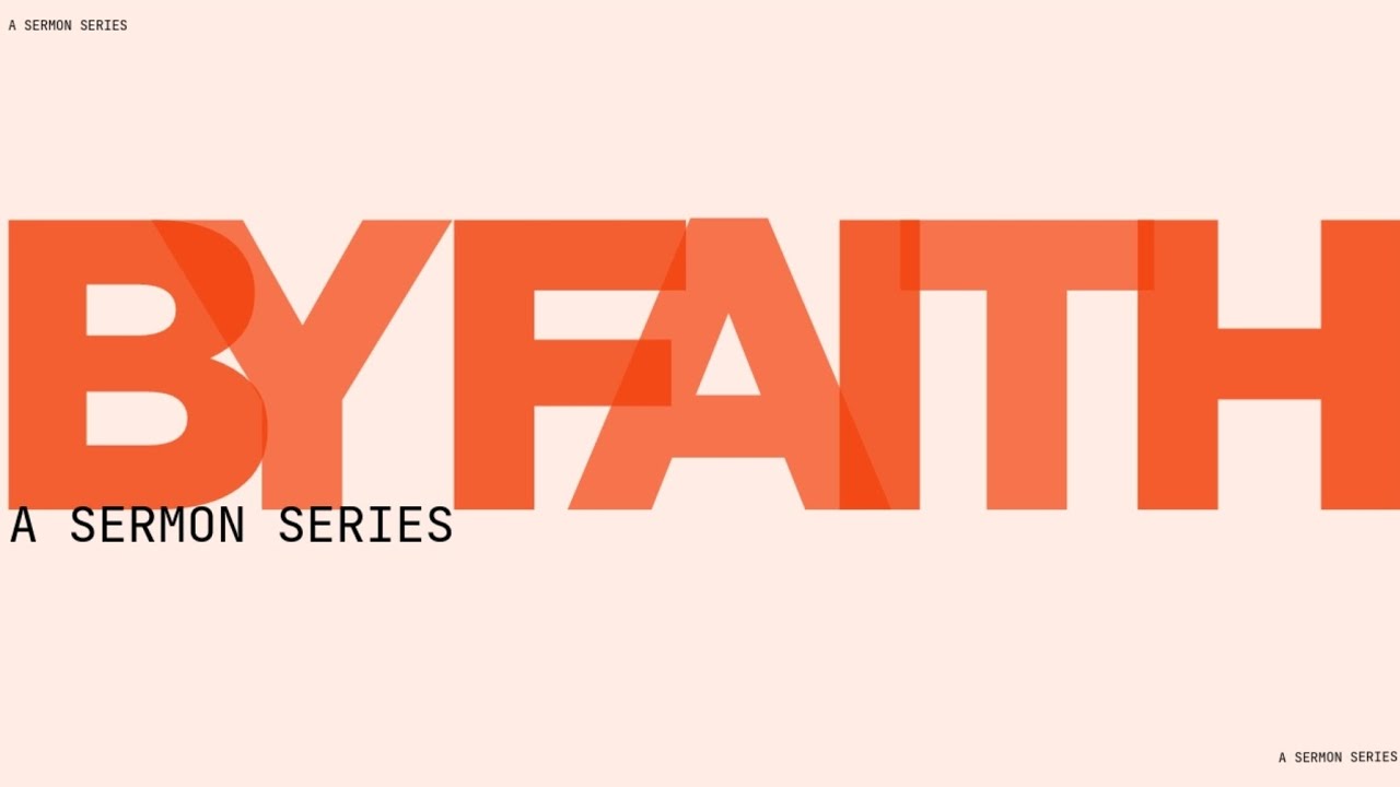 SERMON SERIES BY FAITH - Faith for New Beginnings - YouTube