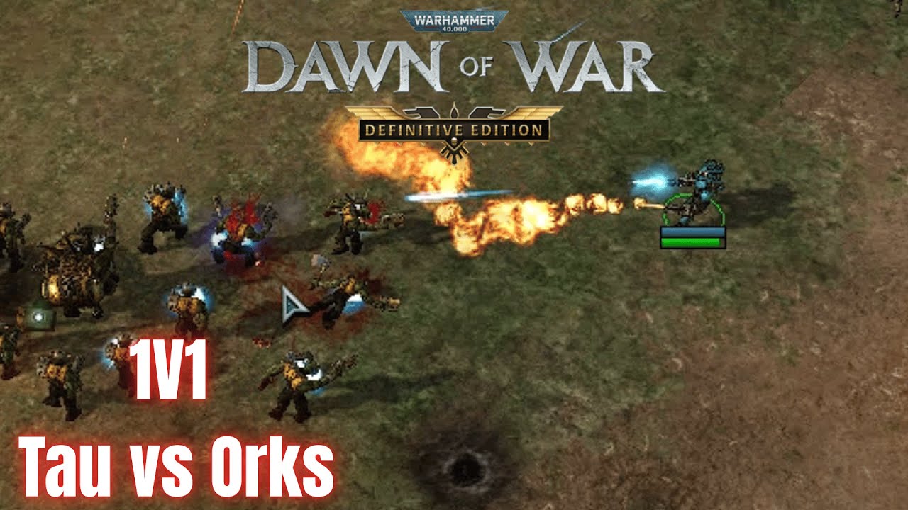 WE ARE COOKING ORKS TODAY! Tau vs Orks 1v1 [Dawn of War Definitive ...