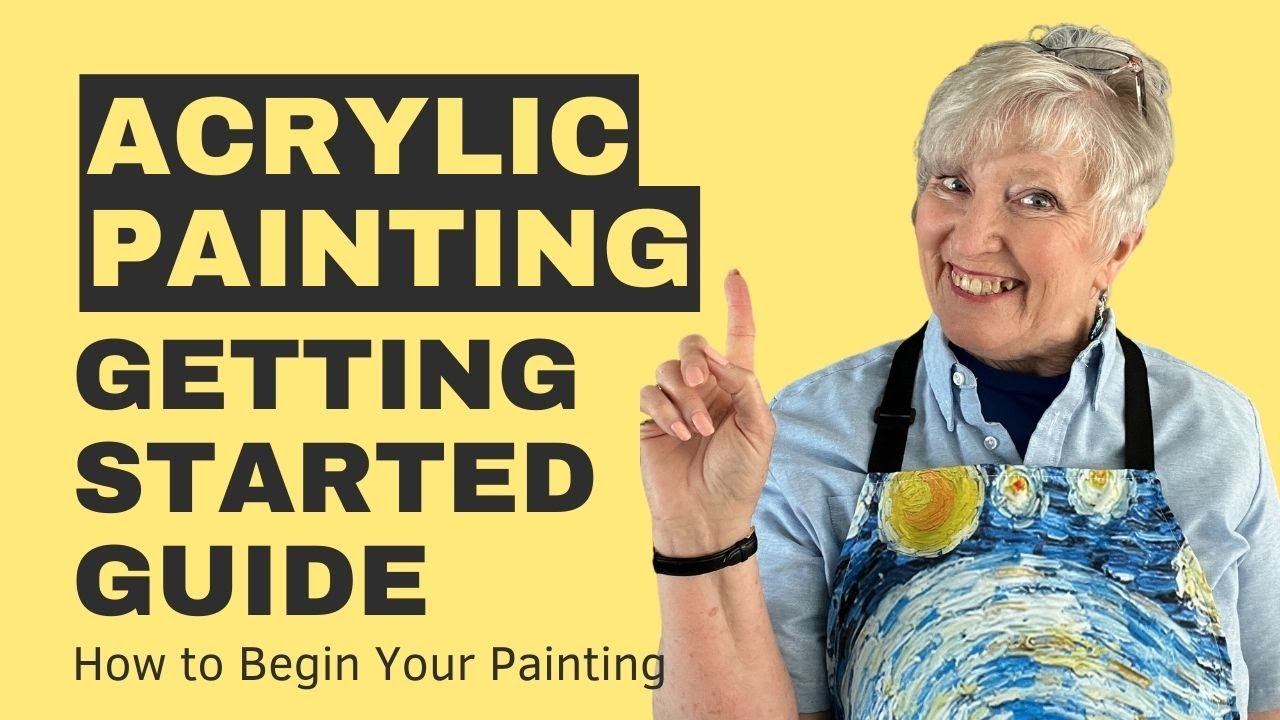 Acrylic Painting: Getting Started Guide - How to start a painting - YouTube