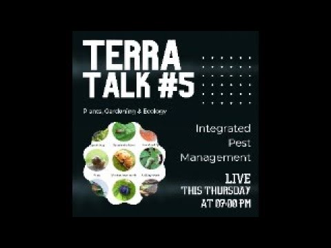 Terra Talk #5 - Integrated Pest Management | Find out how easy it is to ...