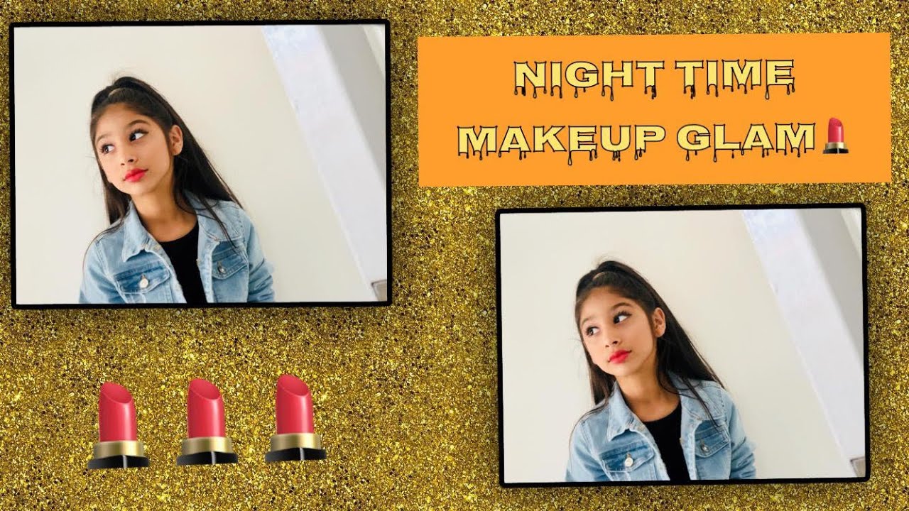 NIGHT TIME GLAM!! - YouTube
