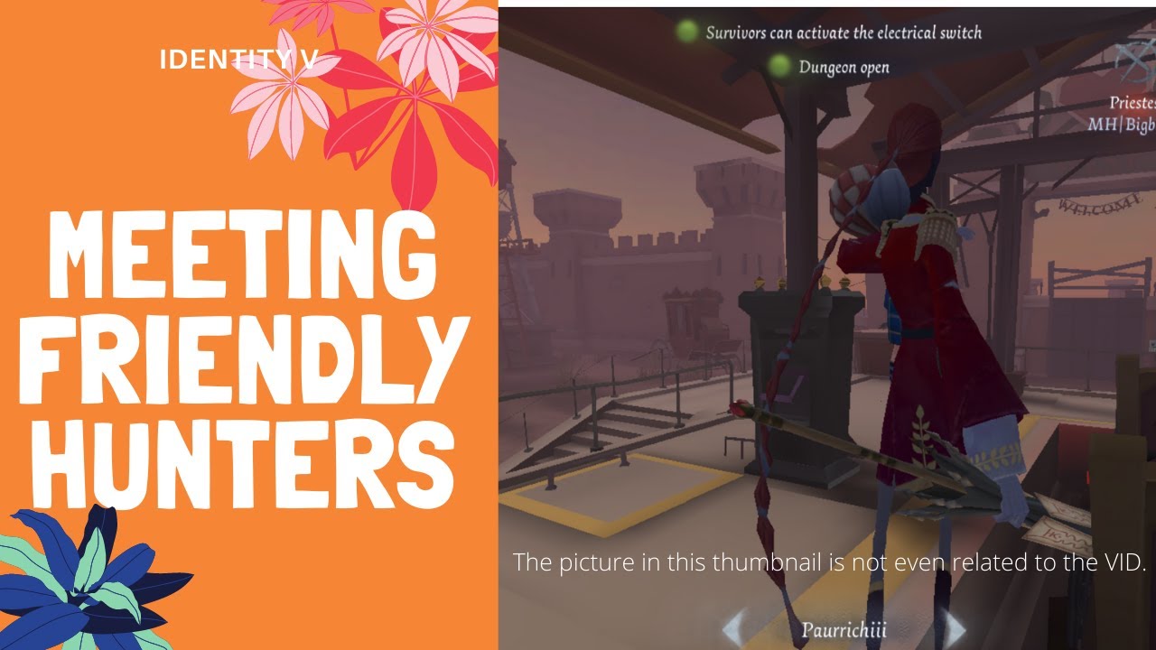 Identity V: Meeting Friendly Hunters in DUO HUNTERS - YouTube