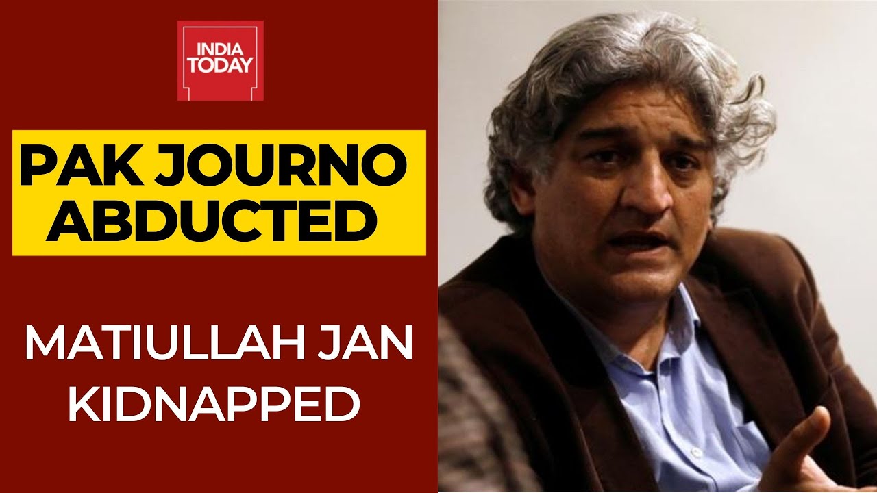 Pakistani Journalist Matiullah Jan Abducted A Day Before Court ...