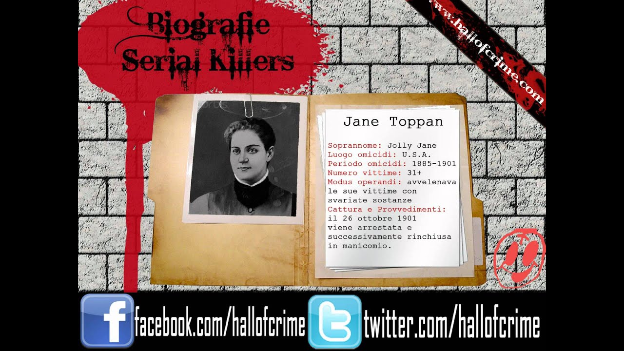 biografie serial killer - JANE TOPPAN ---WWW.HALLOFCRIME.COM--- - YouTube