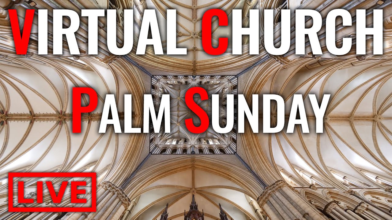 🔴 Hymns and Organ Music for Palm Sunday - YouTube