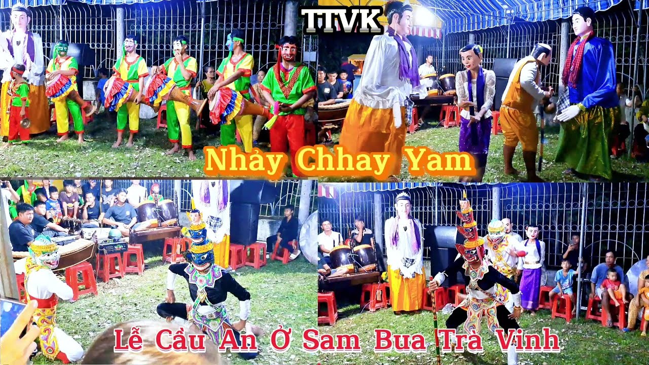 TTVK _ Nhảy Chhay Yam Lễ Cầu An Ở Sam Bua Krum Yak Sóc Khum #TraVinh # ...