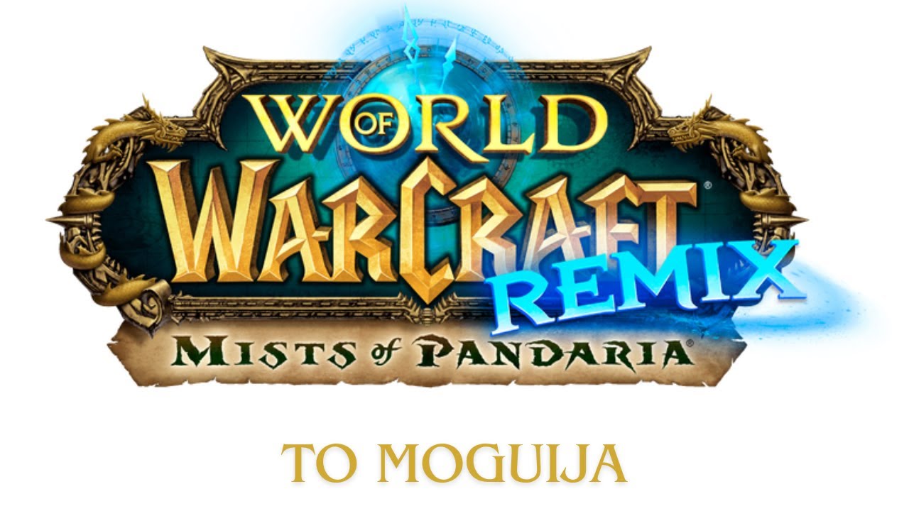 World of Warcraft: Mists of Pandaria Remix - Questing: To Mogujia - YouTube