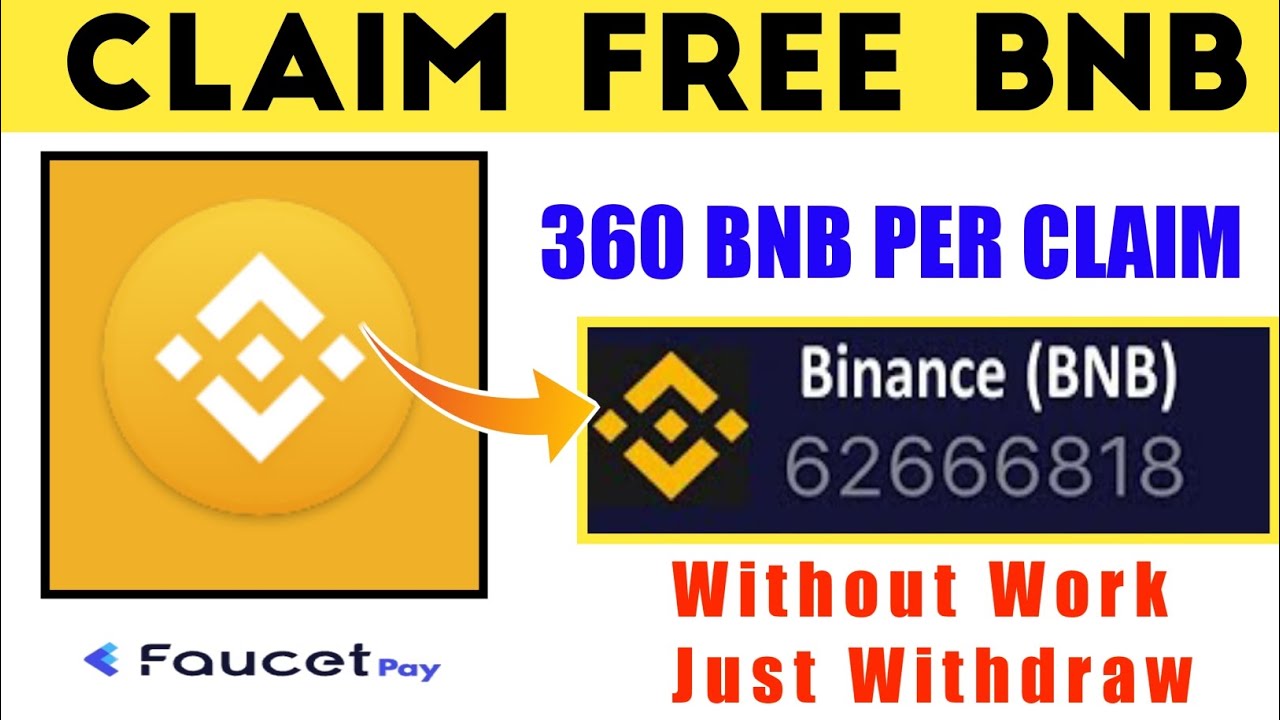 Bnb coin | Claim free BNB | Per Claim Free 360 BNB Faucetpay - YouTube