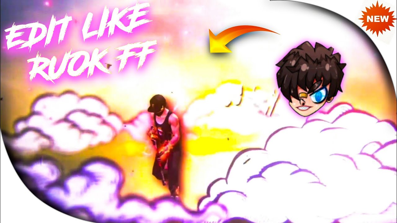 🔥RUOK FF NEW INSANE EFFECT EDITING TUTORIAL||🥵HOW TO EDIT MONTAGE ...