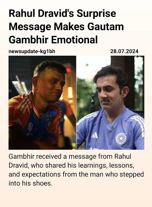 Rahul Dravid's Surprise Message Makes Gautam Gambhir Emotional#Rahul Dravid#Gautam Gambhir - YouTube