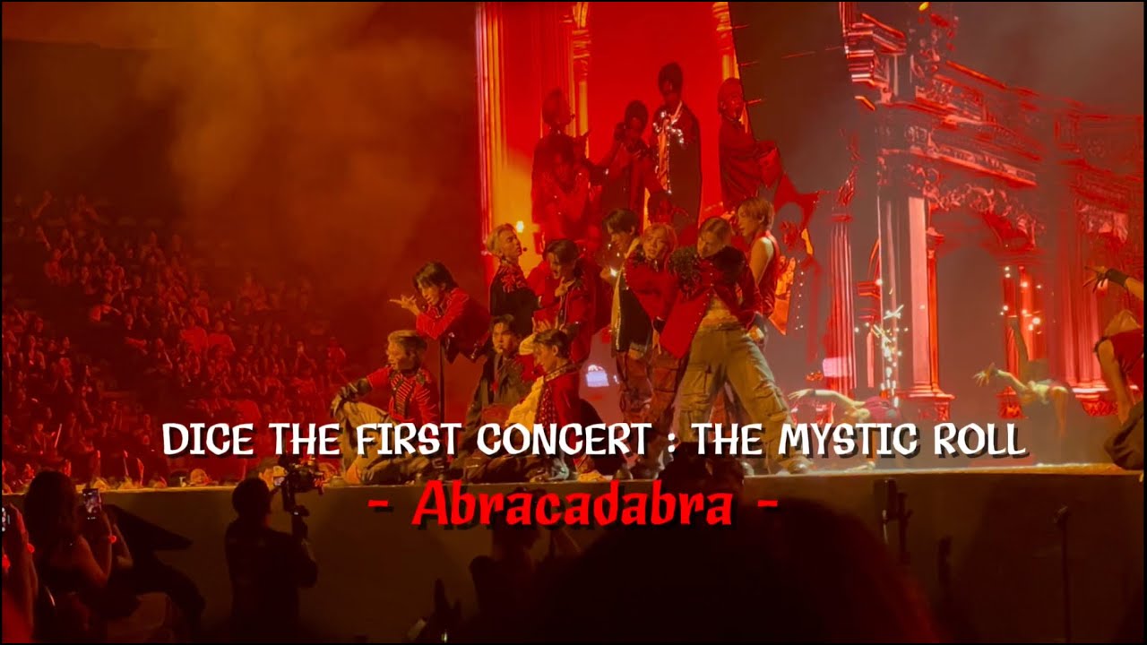 Abracadabra - DICE THE FIRST CONCERT : THE MYSTIC ROLL - YouTube