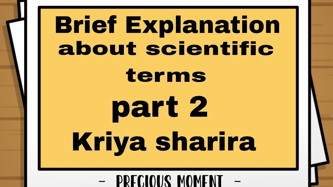 Brief explanation about scientific terms| BAMS FIRST YEAR | By Shivani ...