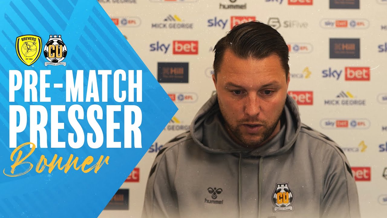 🎙️ "We have to go and be brilliant!" | Mark Bonner ahead of Burton away ...