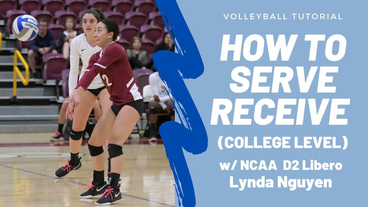 Volleyball Tutorial: HOW TO SERVE RECEIVE w/ Lynda - YouTube