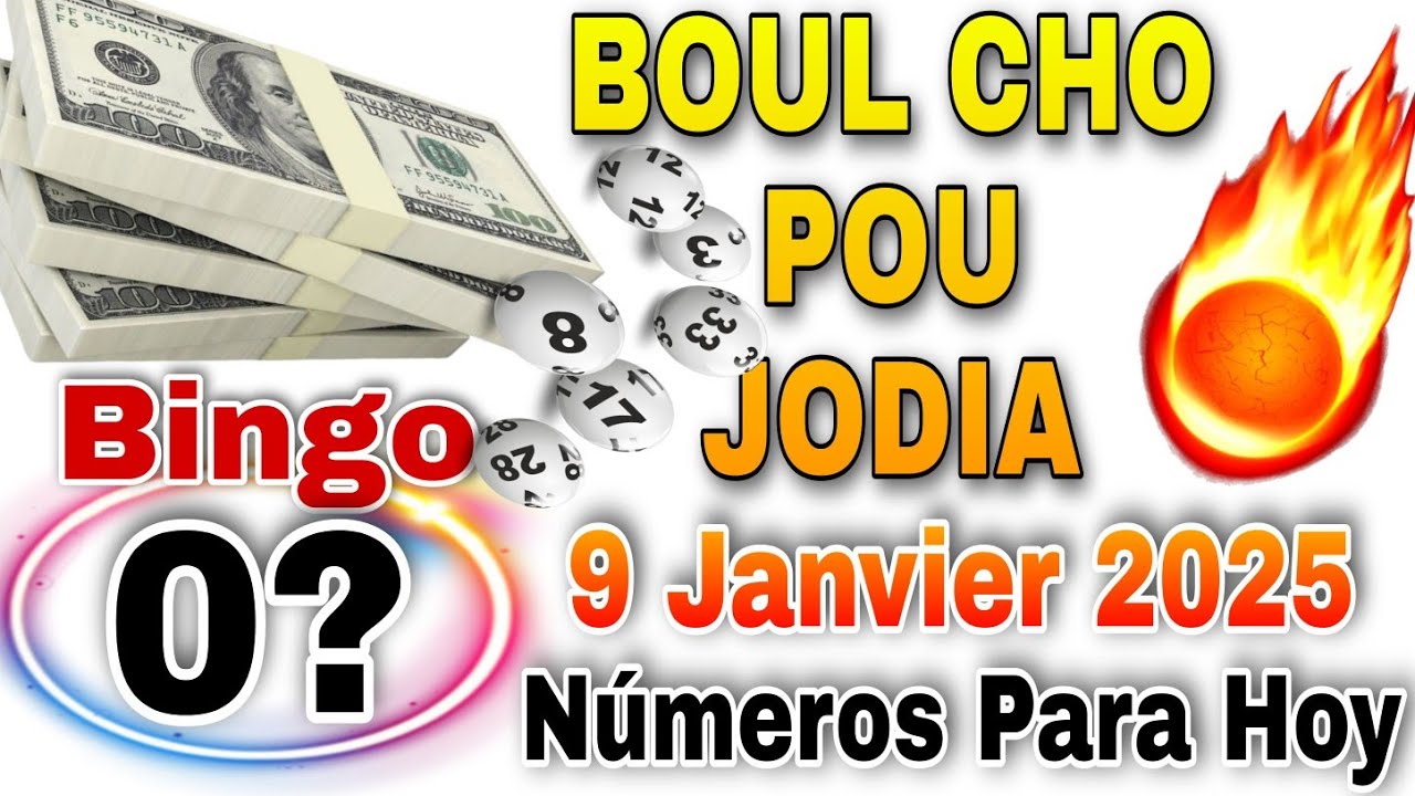 BOUL CHO POU JODIA 9 JANVIER 2025 💯 NUMEROS CALIENTE PARA HOY 🔥 WALDORF ...