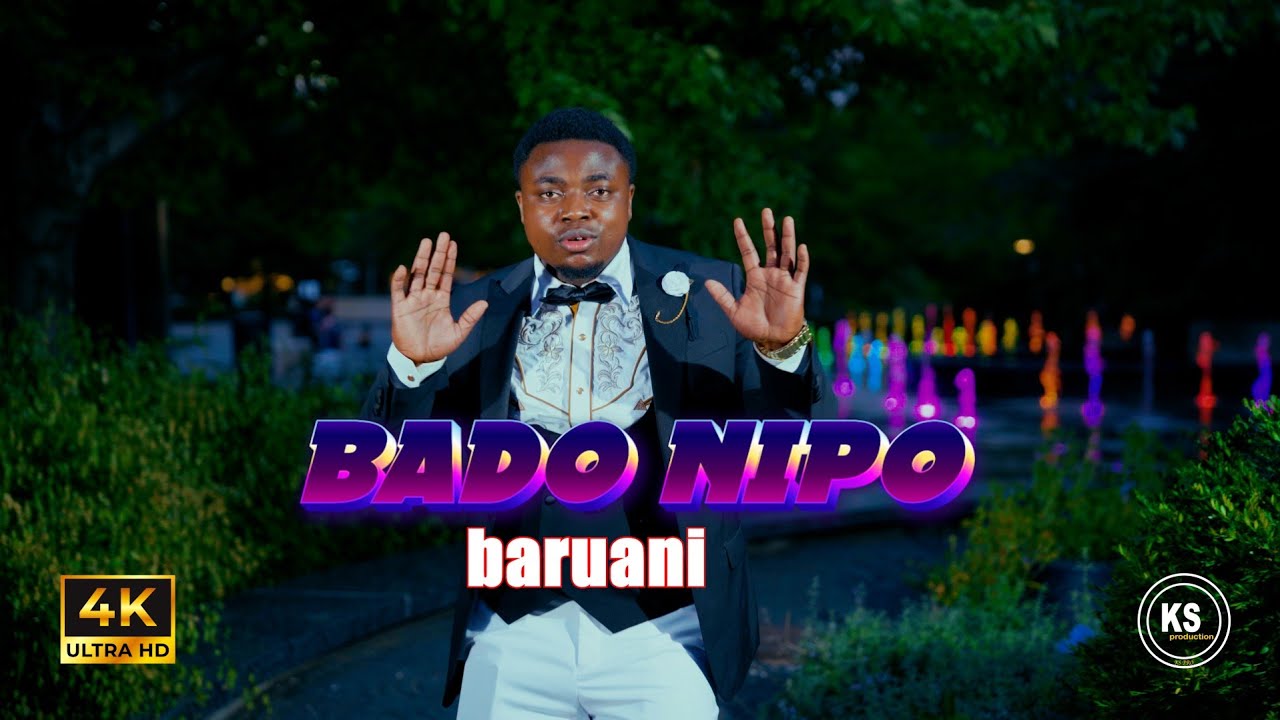 Baruani_-_BADO NIPO_ (Official music video). #fact - YouTube