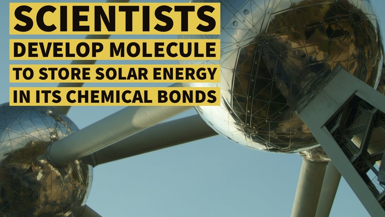 Solar Energy storing Molecule developed by Researchers|Molecule absorbs ...
