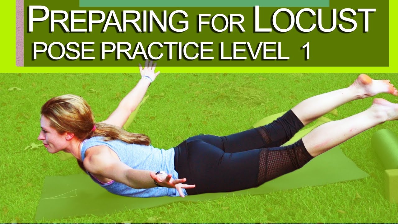Preparing for the Locust Pose - YouTube