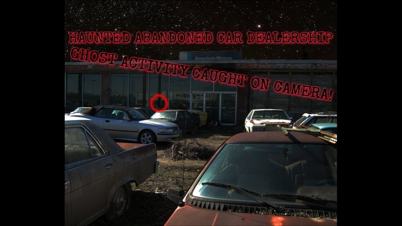 HAUNTED ABANDONED CAR DEALERSHIP! NEVER GOING BACK!! - YouTube
