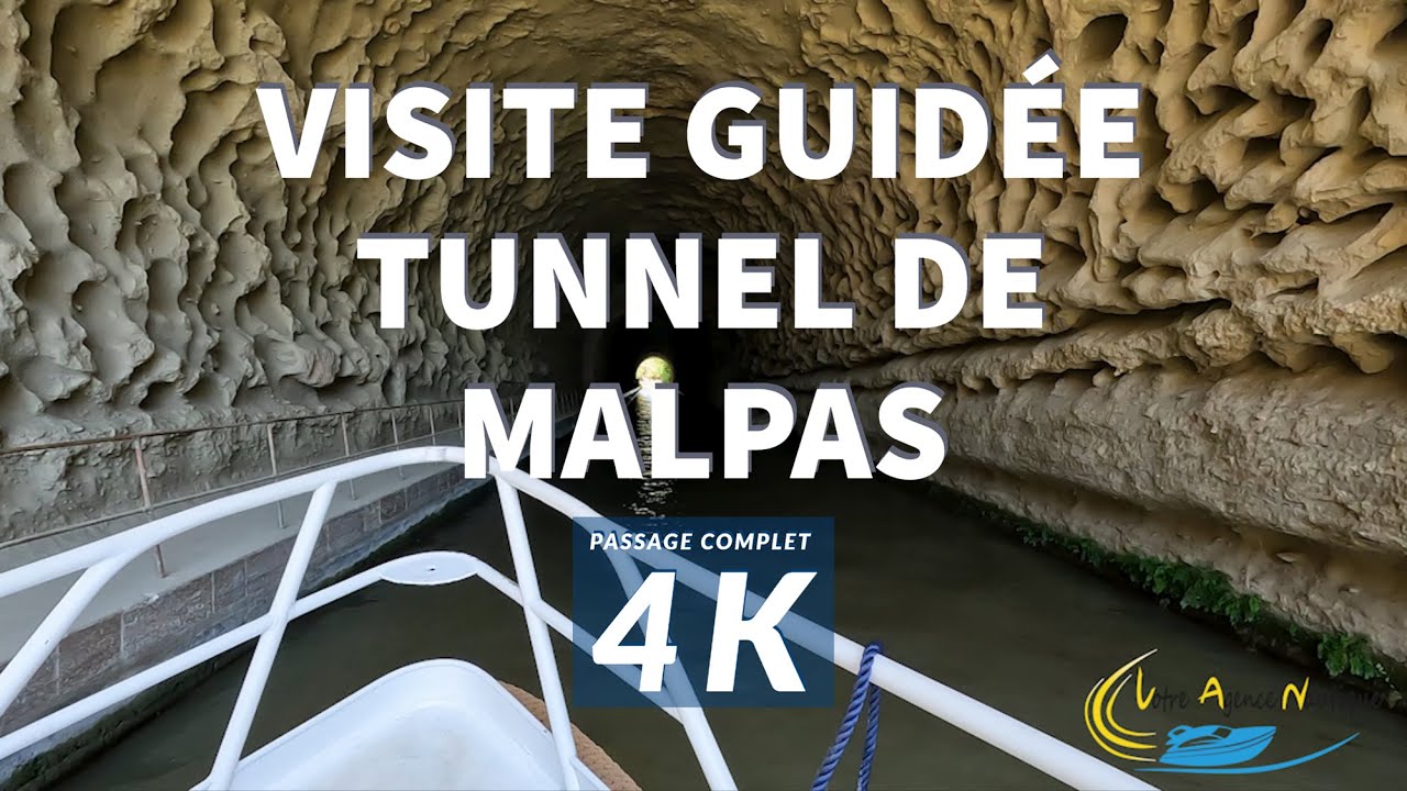 Visite guidée du Tunnel de Malpas 4K - YouTube