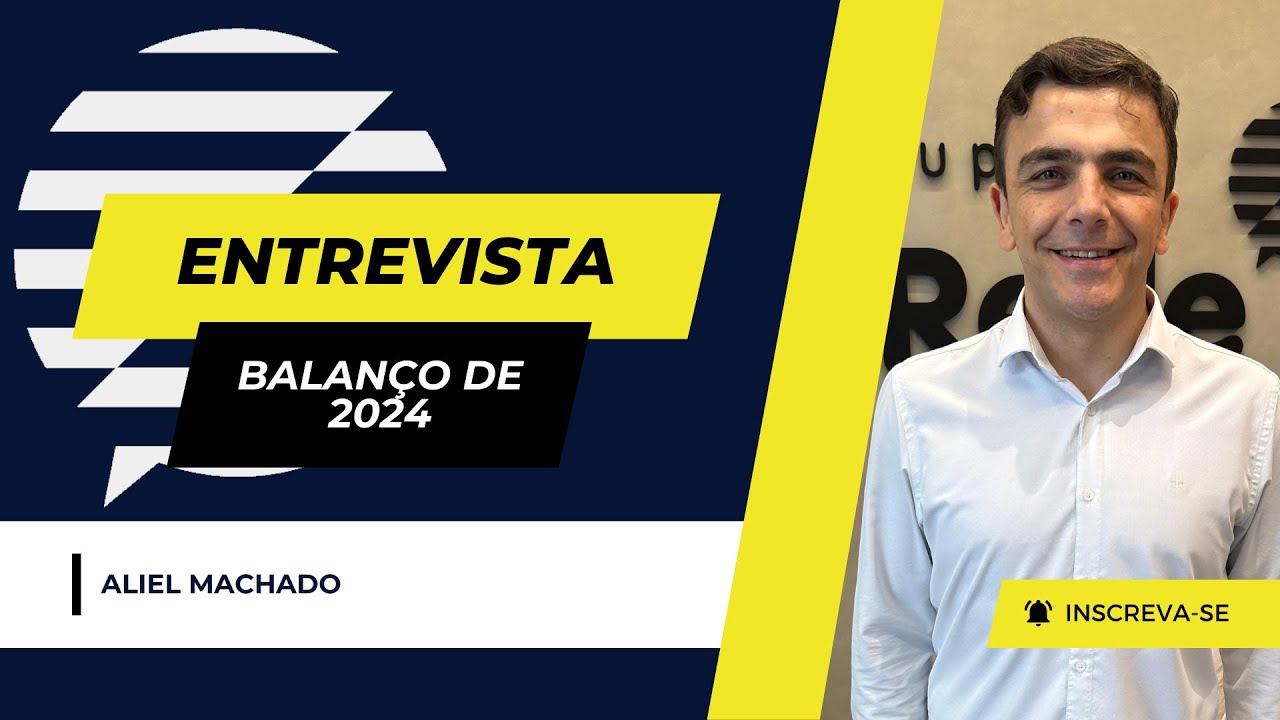 Aliel Machado avalia 2024 e destaca importantes recursos a PG - YouTube