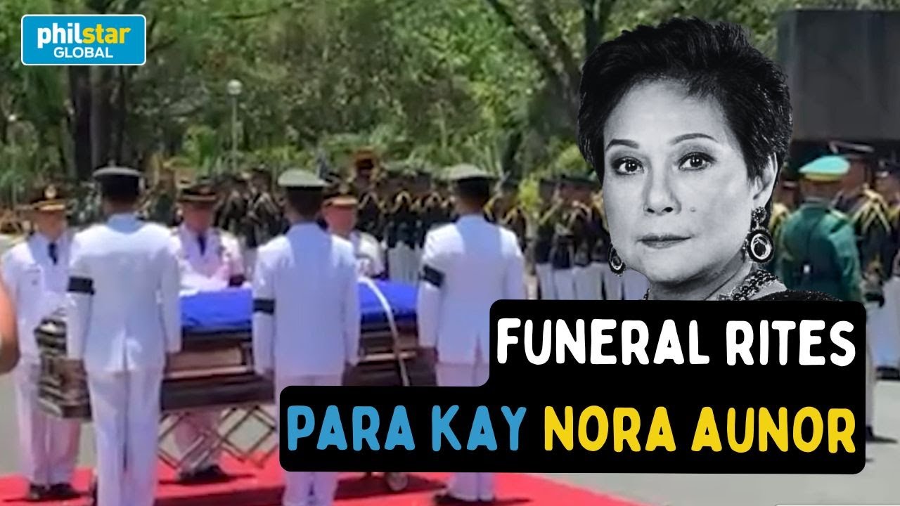 Necrological services at state funeral rites para kay Superstar Nora ...