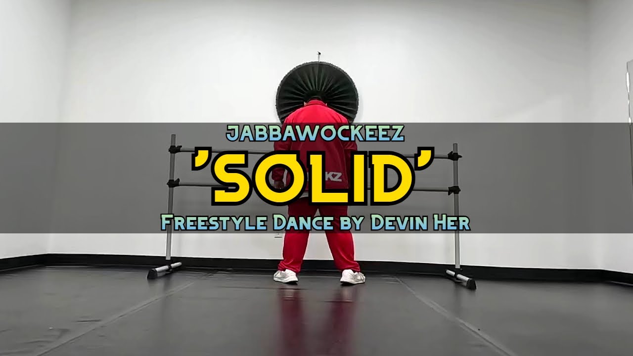 'SOLID' | Freestyle Dance | Devin Her - YouTube
