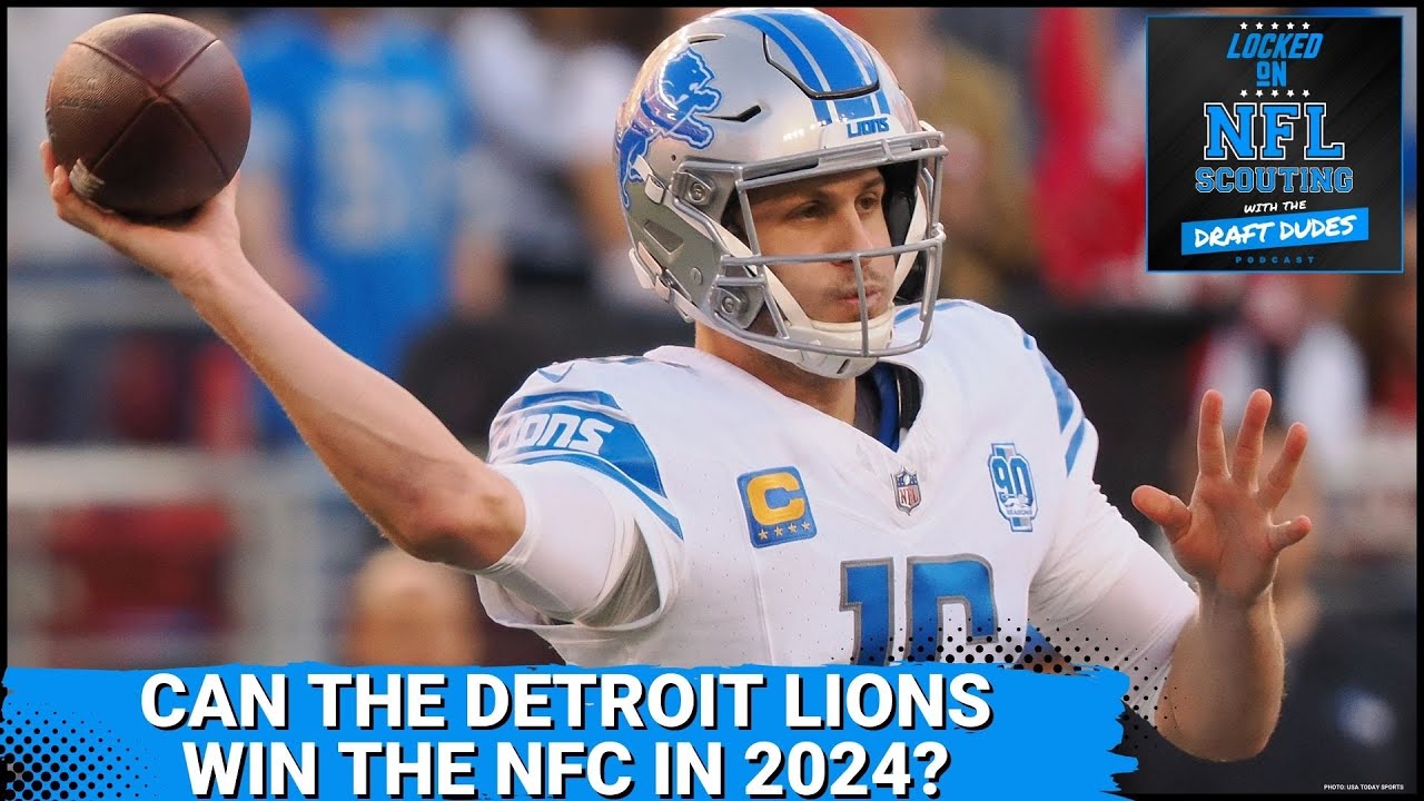 Are the Detroit Lions built for another Super Bowl run in 2024 around Jared Goff & Aidan ...