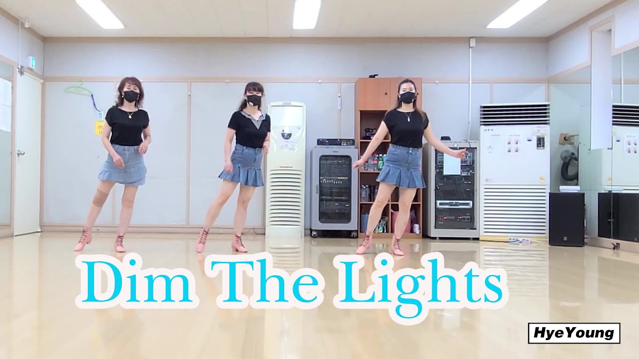 Dim the Lights -line dance (Intermediate) - YouTube