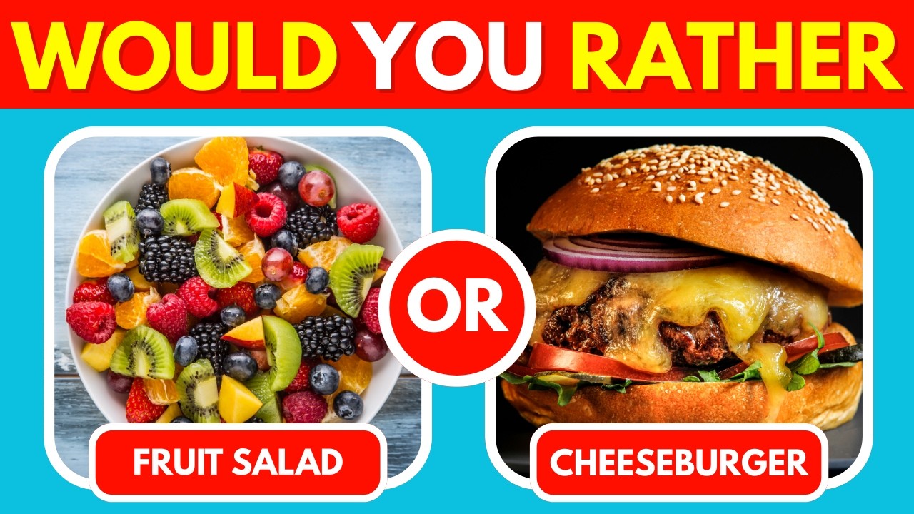 Would You Rather Eat Healthy Food or Junk Food? 🥦 vs 🍟 What Will You ...
