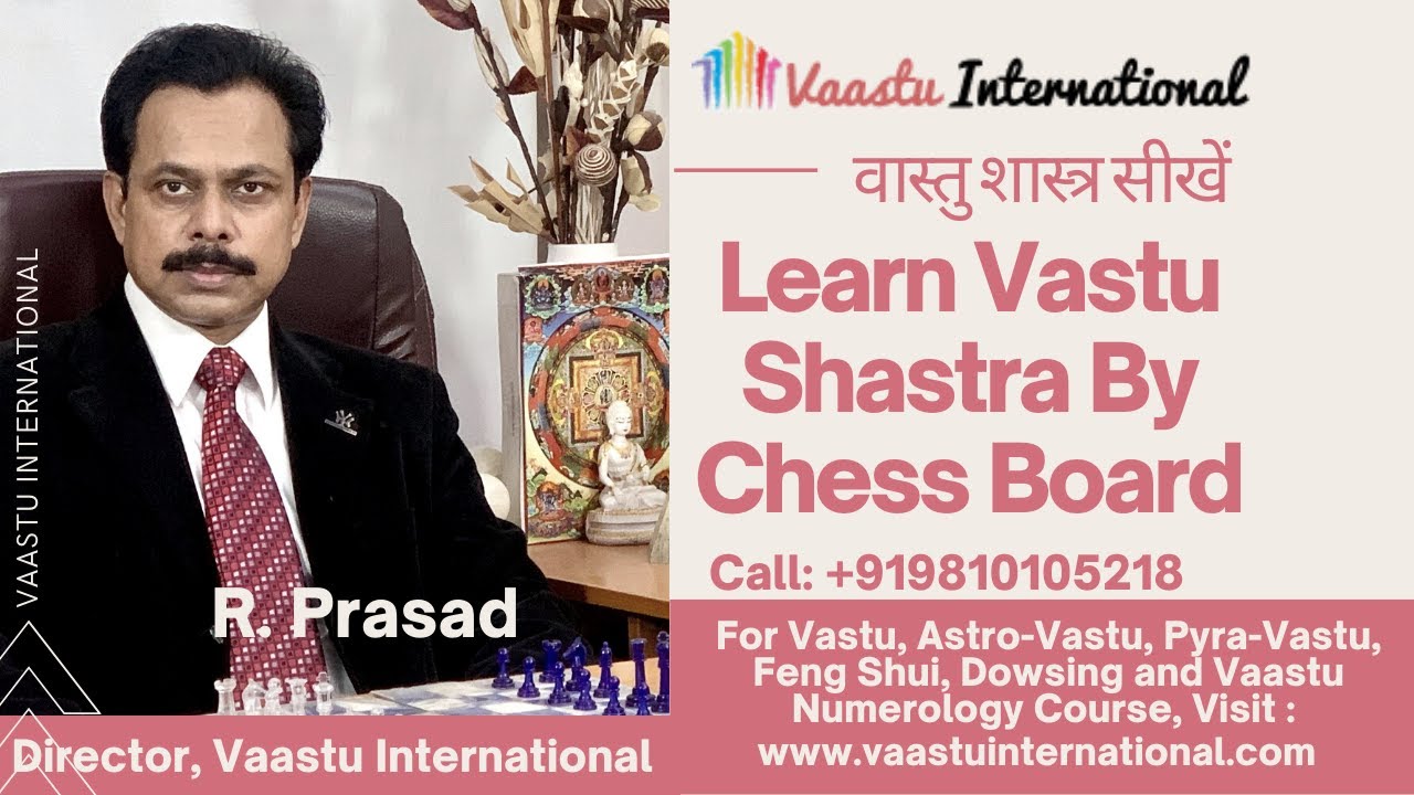 Free Vastu Course | Learn Vastu Shastra By Chess Board | Vastu ...