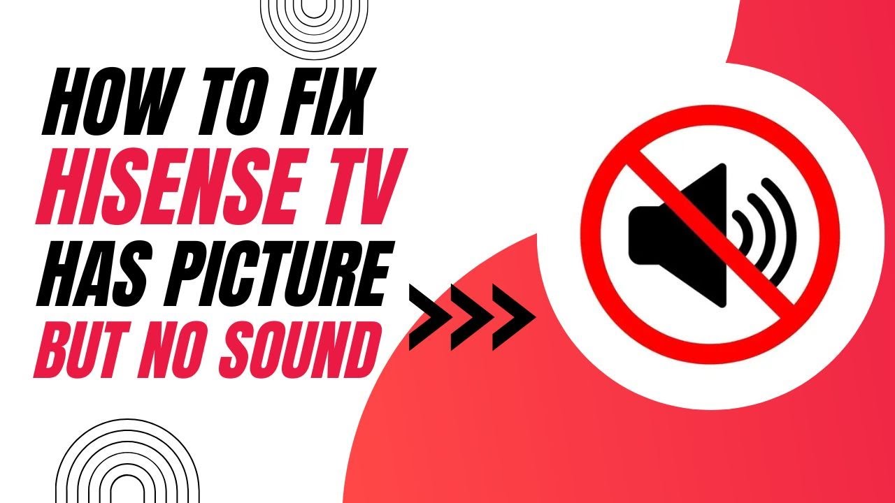 How To Fix Hisense TV with Picture But No Sound - YouTube