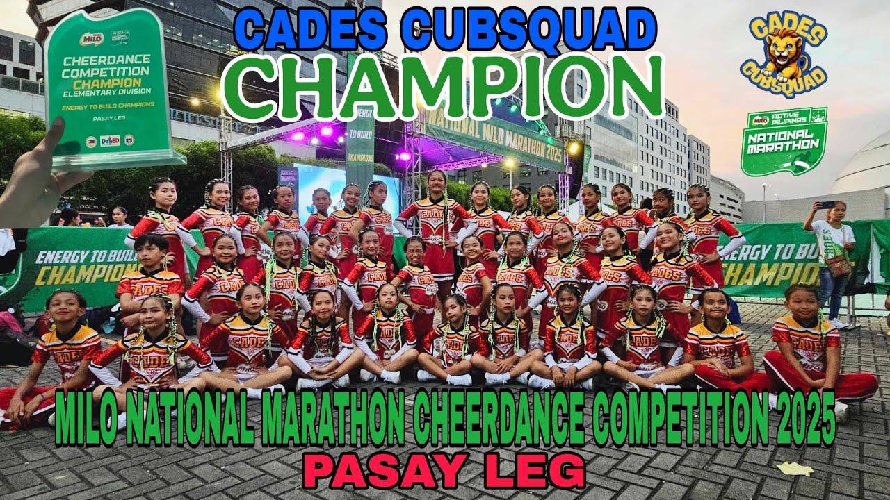 CADES Cubsquad - Champion - Milo National Marathon Cheerdance ...