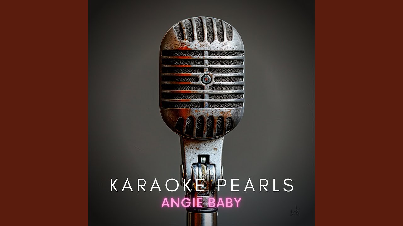 Angie Baby (Karaoke Version) (Originally Performed By Helen Reddy ...