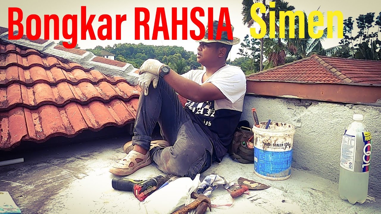 Bumbung Bocor 79 || Bongkar Rahsia Simen - YouTube