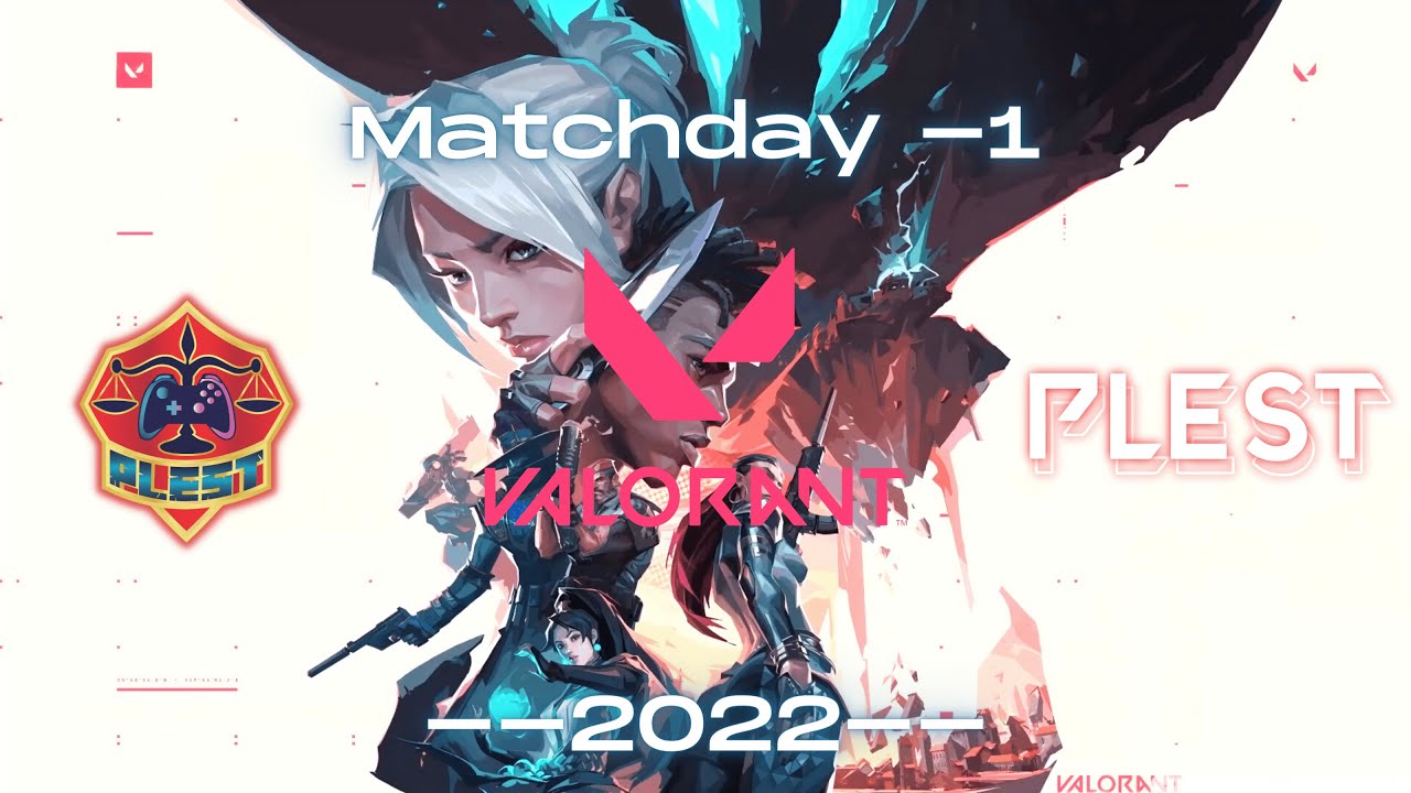 LIVESTREAM VALORANT PLEST 2022 - YouTube
