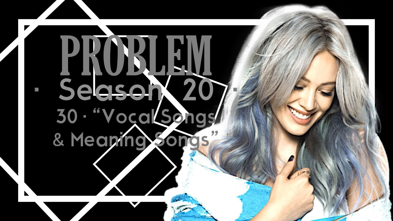 X Problem 20 30 X Vocal Meaning Songs X YouTube x-problem-20-30-x-vocal-meaning-songs-x-youtube