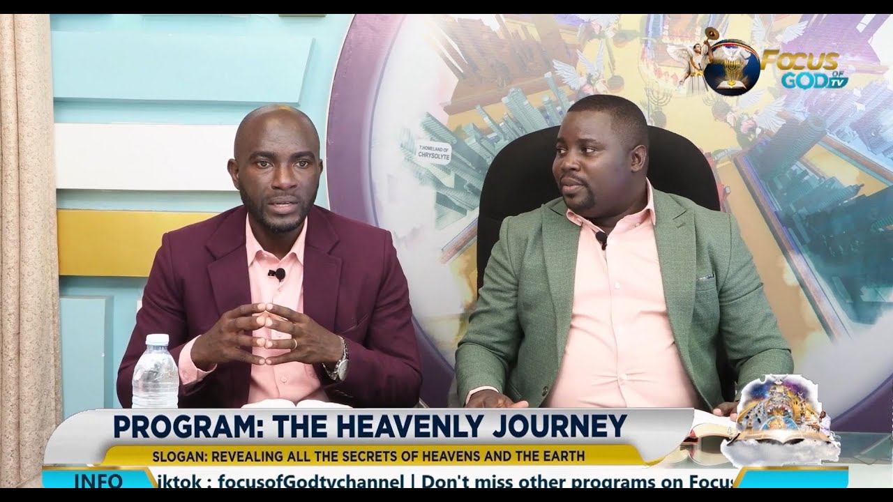 S-GOP PROGRAM : THE HEAVENLY JOURNEY - Pt1| FOCUS OF GOD TV LIVE ...