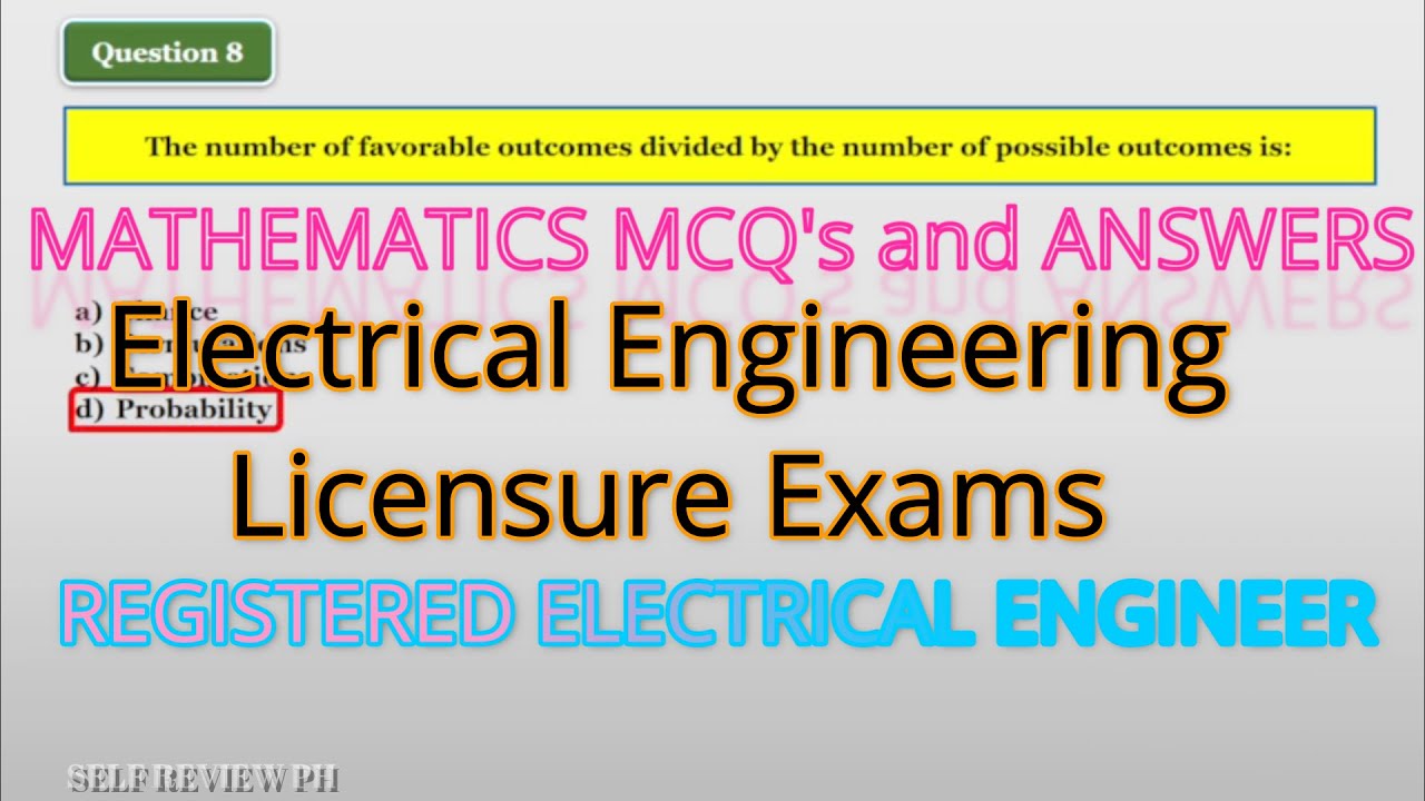 Engineering Licensure Exams : Registered Electrical Engineer : MCQ's ...