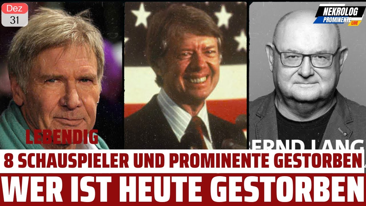 8 berühmte Schauspieler sind gestorben, Am 31 Dezember 2024 sind ...