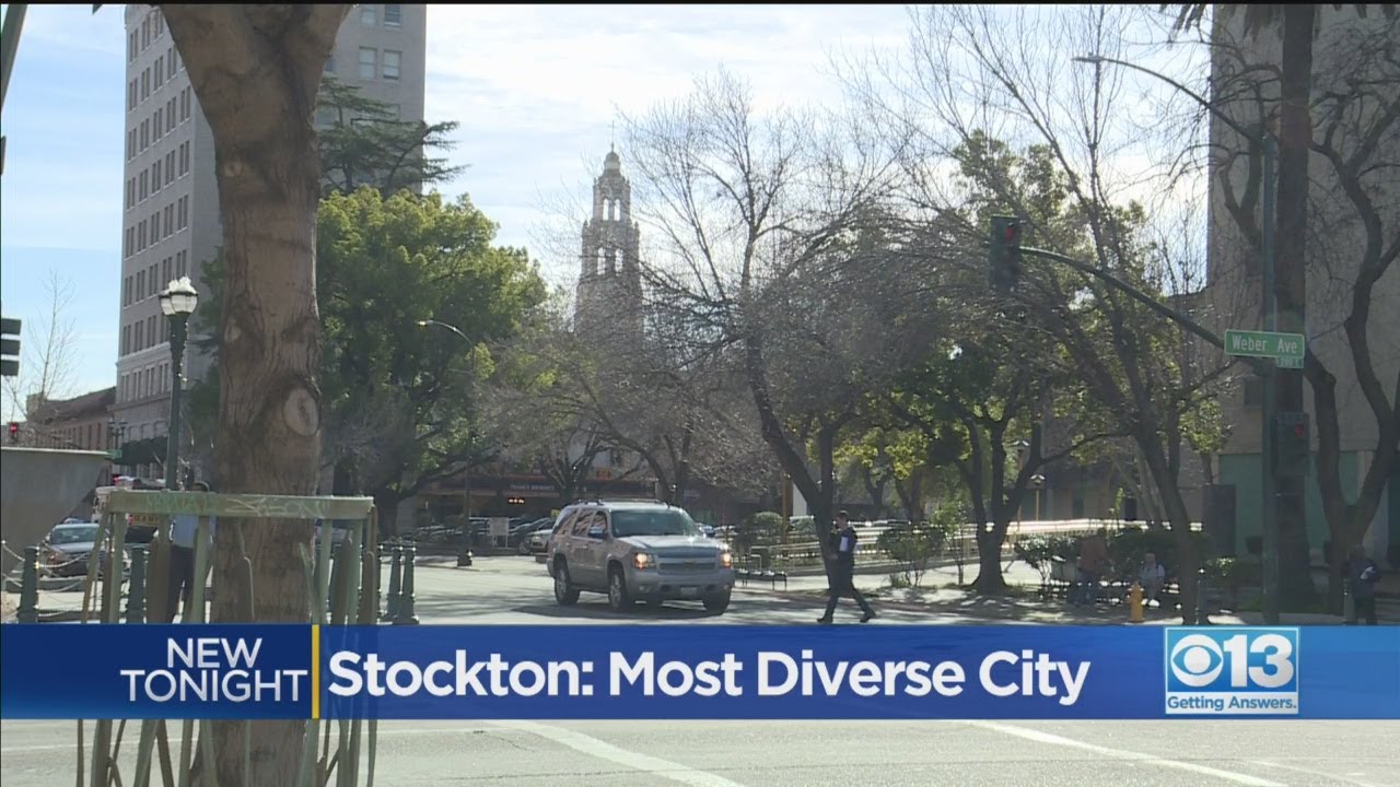 Stockton Named Most Diverse City In U.S. - YouTube