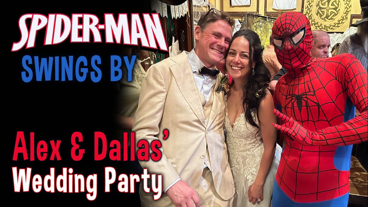 Spider-Man Swings by Alex & Dallas' Wedding Party - (PartyZams Singing ...