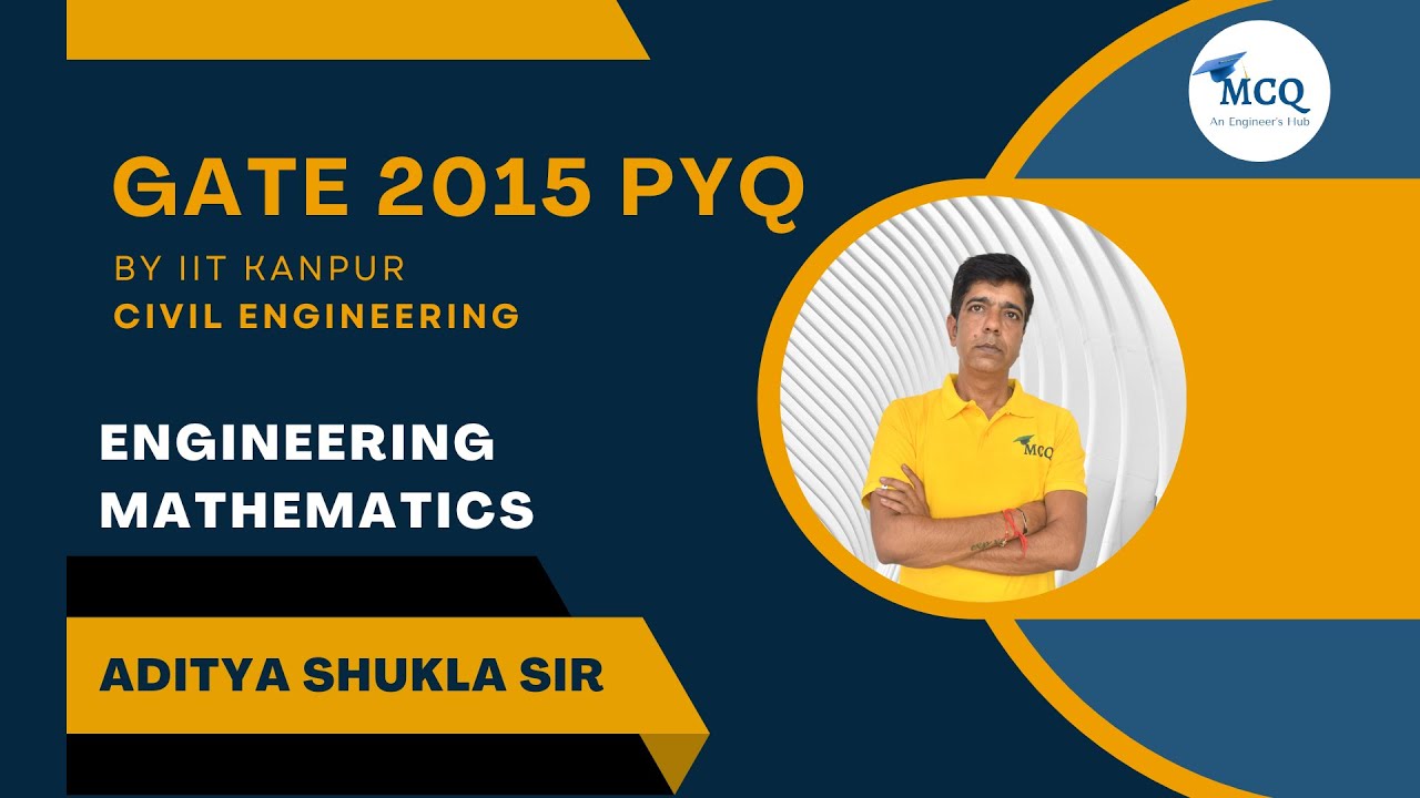 Engineering Mathematics PYQ 2015 GATE Exam | IIT-KANPUR | Questions ...