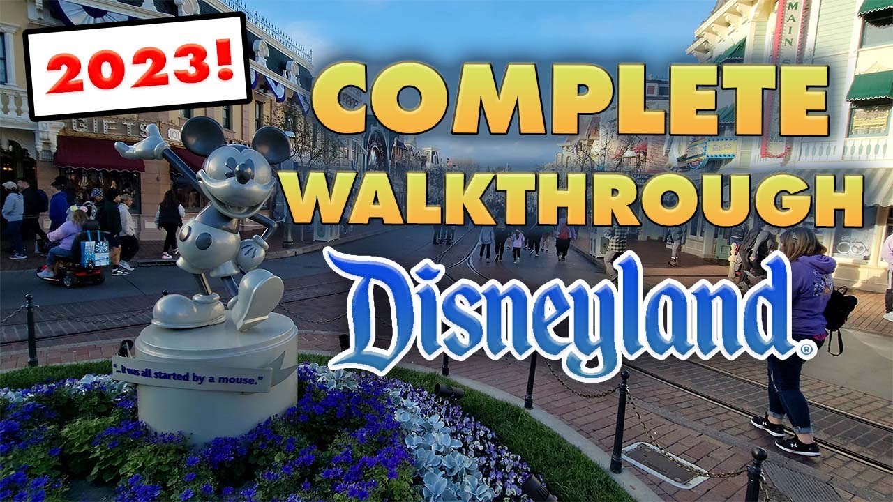 Complete walkthrough of Disneyland | March 2023 - YouTube